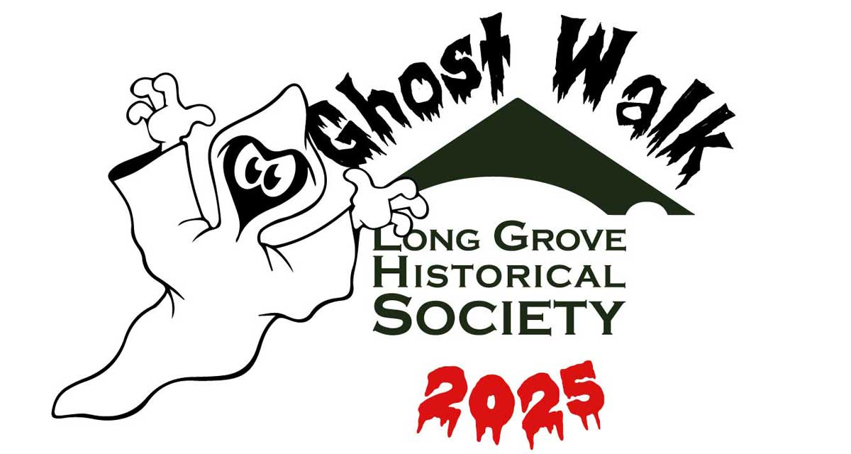 2025 Long Grove Ghostwalk | Long Grove Historical Society